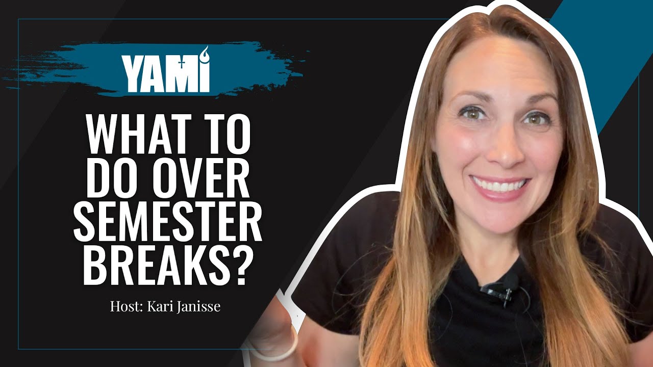 What To Do Over Semester Breaks YouTube what-to-do-over-semester-breaks-youtube