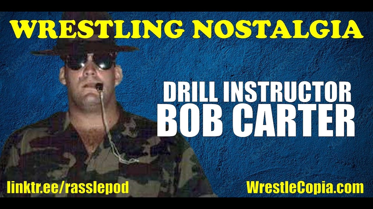 Wrestling Nostalgia EP260 | "DI" Bob Carter - YouTube