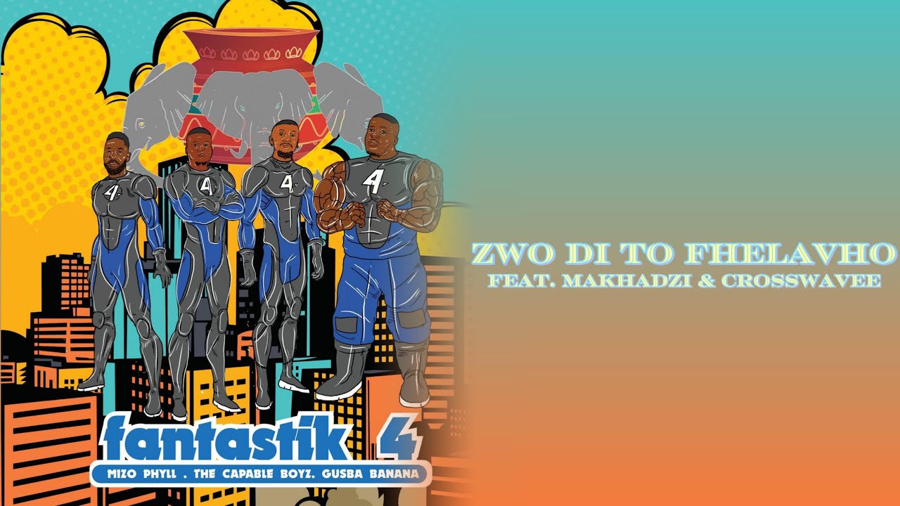 Zwo di to Fhelavho (feat. Makhadzi Entertainment & Crosswavee) - Mizo ...