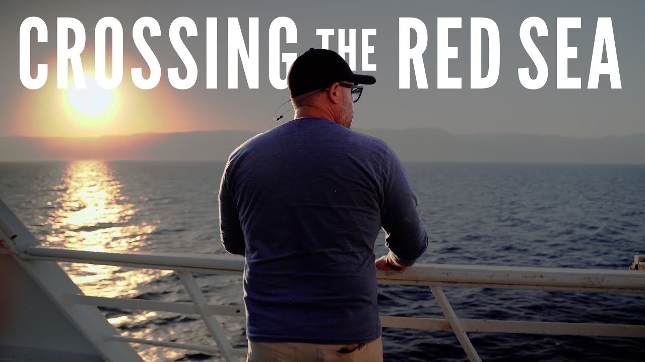 Crossing the RED SEA - YouTube