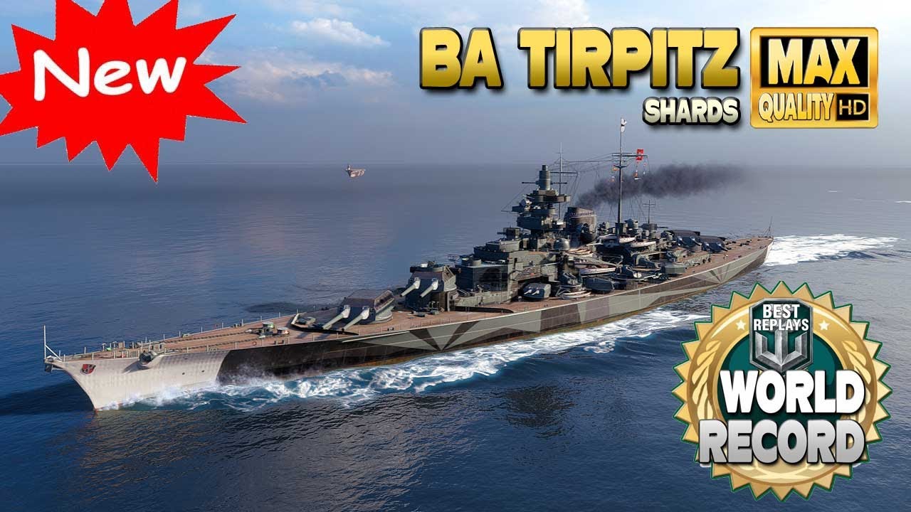 NEW battleship "BA Tirpitz" with a damage record on map Shards - World ...