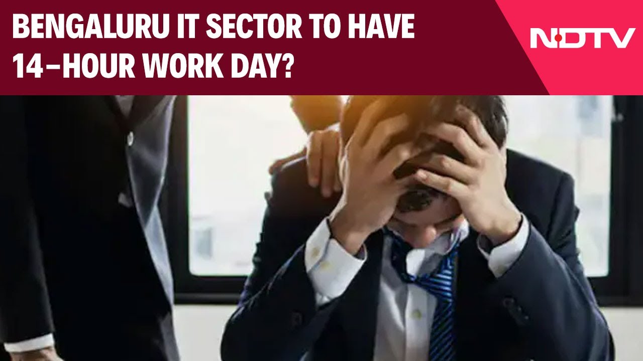 Karnataka IT Sector | Bengaluru IT Sector To Have 14-Hour Work Day ...