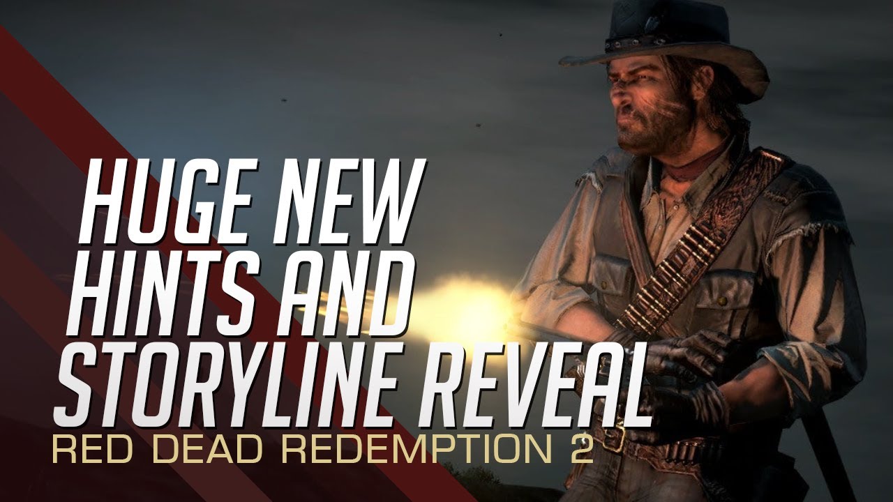 Red Dead Redemption 2 - Huge NEW Hints and Storyline Reveal! - YouTube