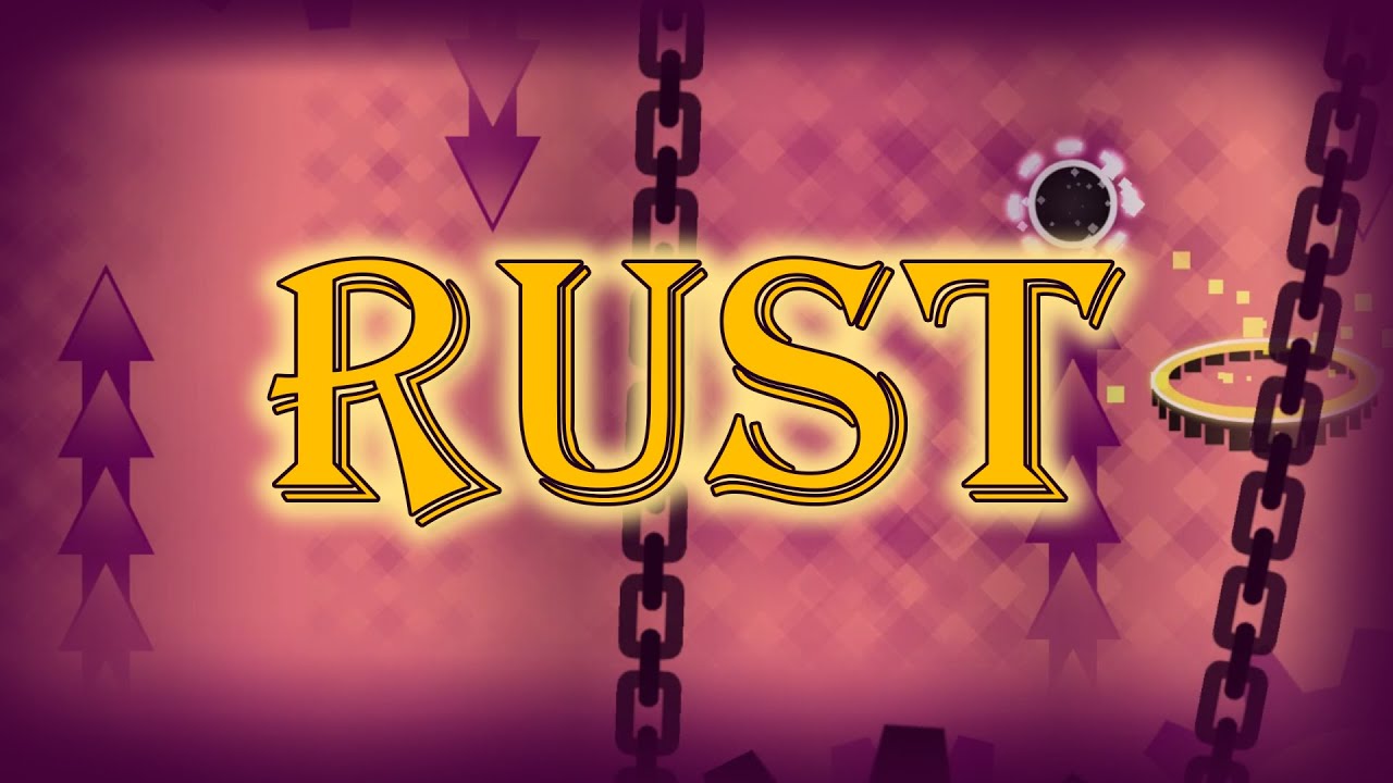 Rust's ending is pain | Extreme Demon | Geometry Dash - YouTube