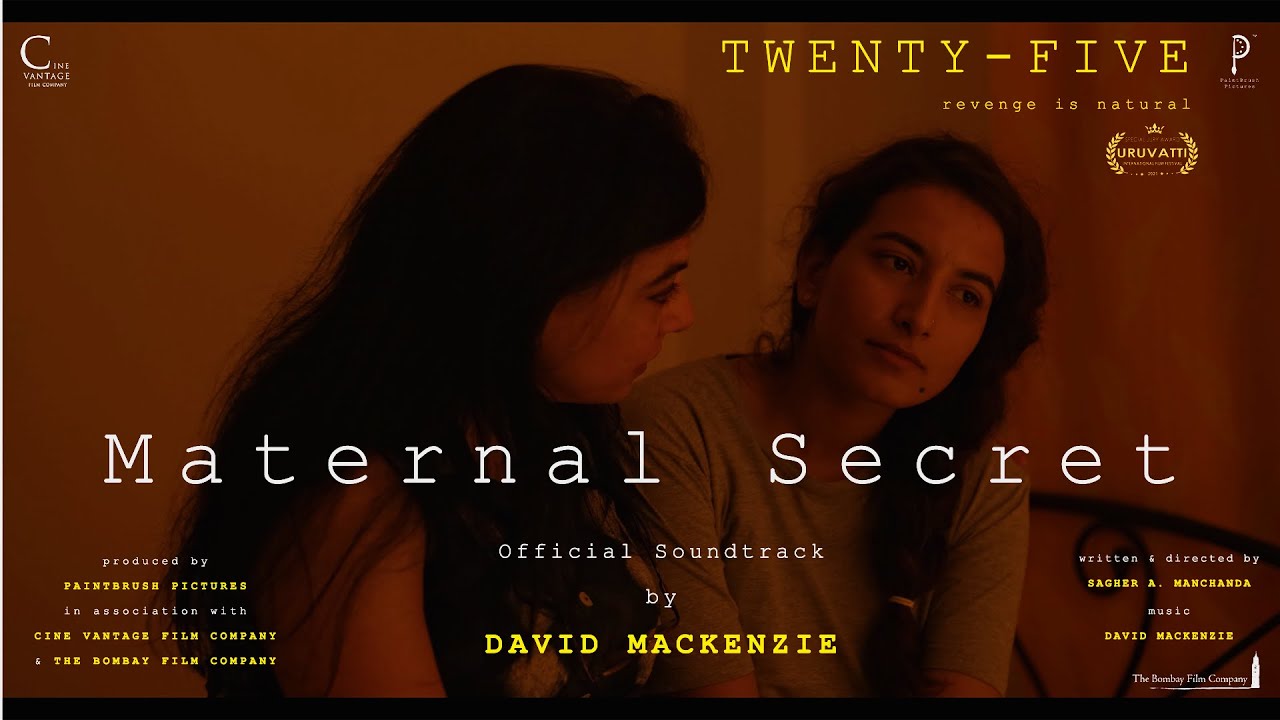 Maternal Secret by David Mackenzie (OST) | Twenty-Five | Sagher A ...