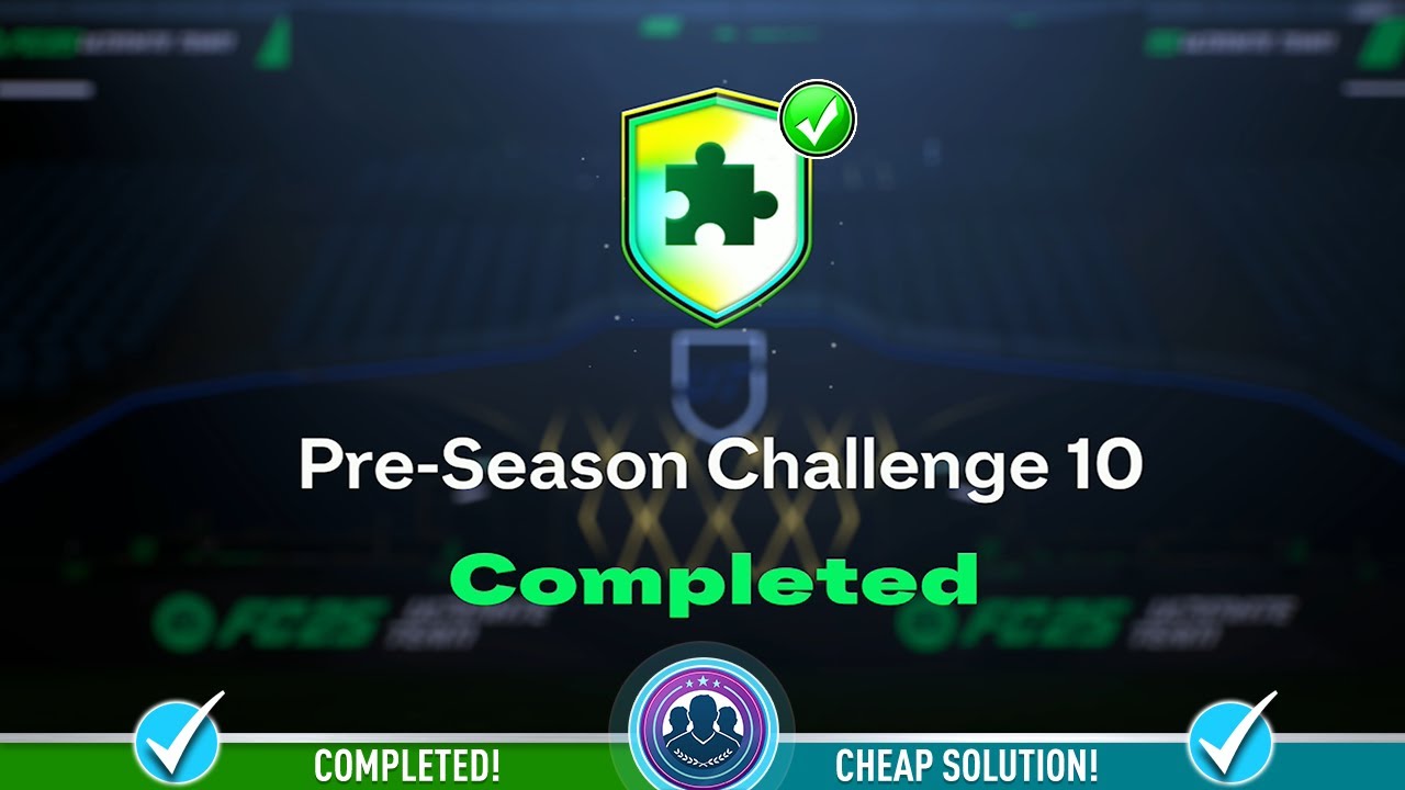 Pre-Season Challenge 10 SBC Completed - Cheap Solution & Tips - FC 25 ...