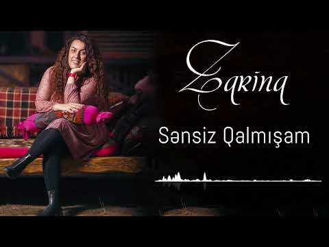 Zarina - Sensiz Qalmisam (Yeni 2022)