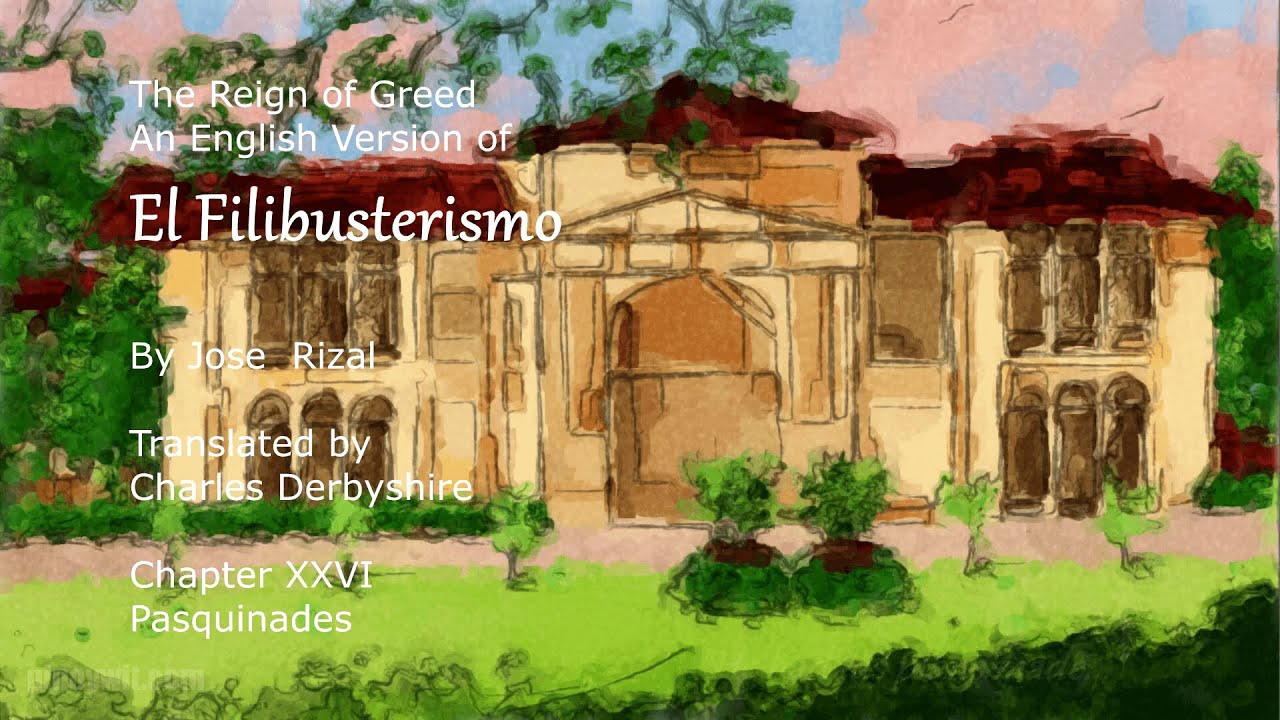 El Filibusterismo Chapter 26 - Pasquinades | English Translation ...