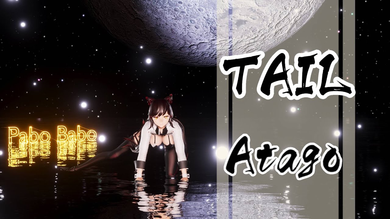 [MMD] [DANCE] AZUR LANE - ATAGO _ TAIL [Racing Queen] [fix cam][alt cam ...