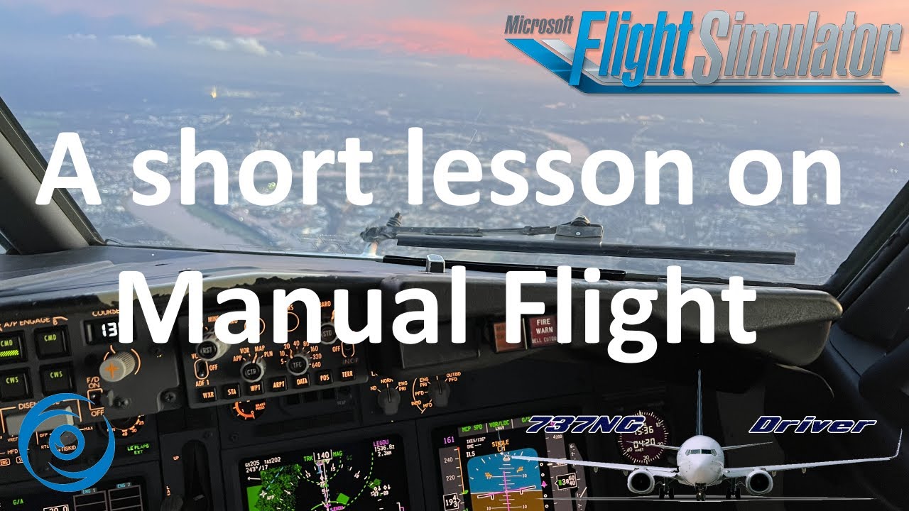 A short lesson on manual flight | Real 737 Pilot - YouTube