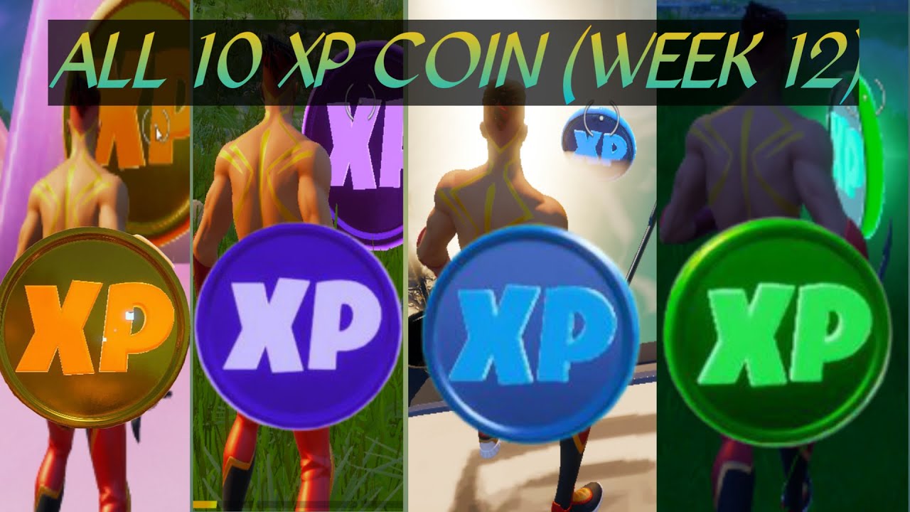 ALL XP COIN LOCATION(WEEK 12)_FORTNITE SEASON5 CHAPTER 2! - YouTube