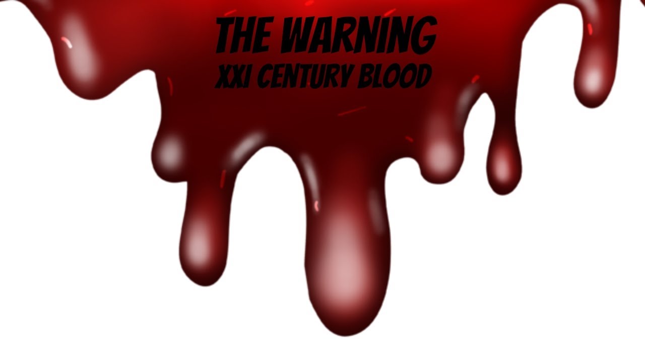 The Warning - XXI Century Blood [FIRST TIME REACTION] - YouTube
