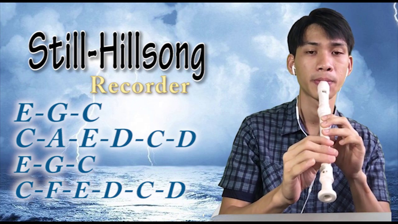 STILL - Hillsong | Recorder Flute with note cover - YouTube