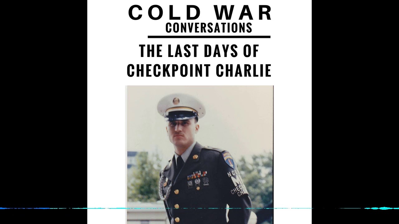 13 - The Final Days of Checkpoint Charlie - YouTube