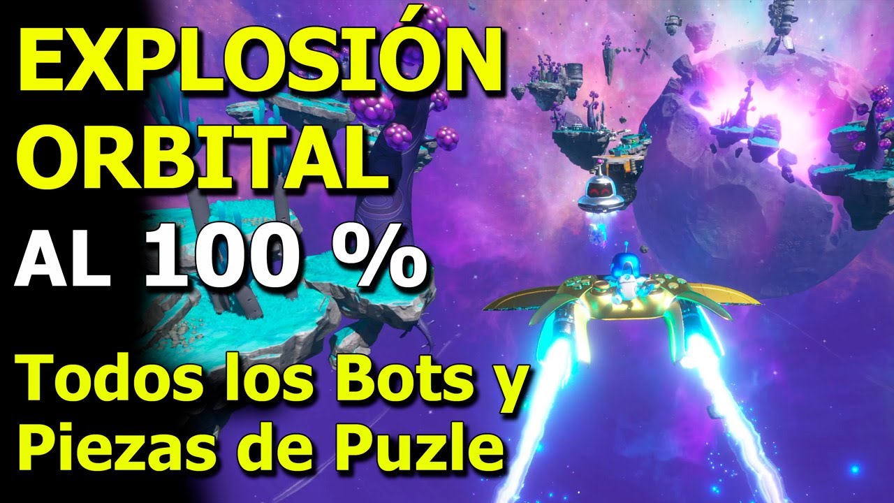 Astro Bot 100% EXPLOSION ORBITAL - Todos los Bots y Piezas de Puzle ...