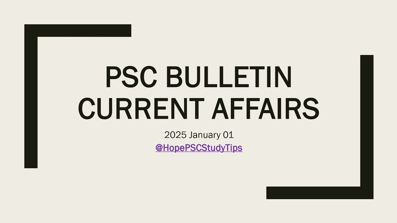 PSC BULLETIN CURRENT AFFAIRS | പി എസ് സി ബുള്ളറ്റിൻ CA | 2025 January 1 ...
