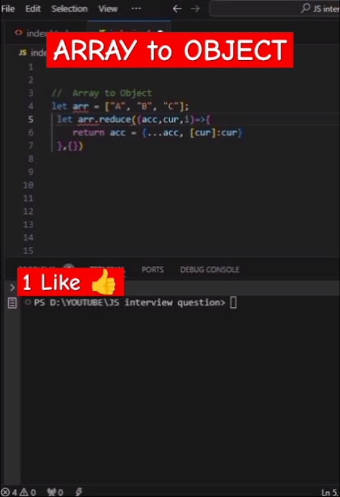 Convert Array To Object In Javascript Javascript Interview Question Shorts Javascript Short