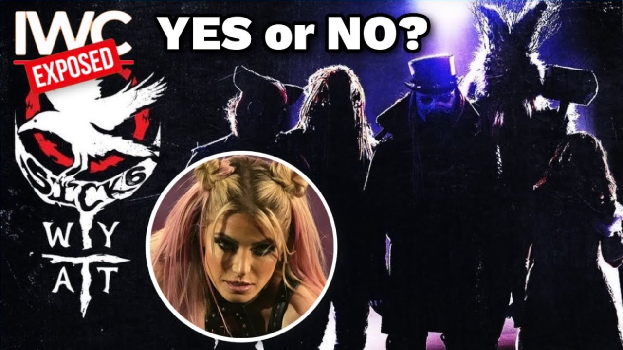 Alexa Bliss to join Wyatt Sick6! - YouTube