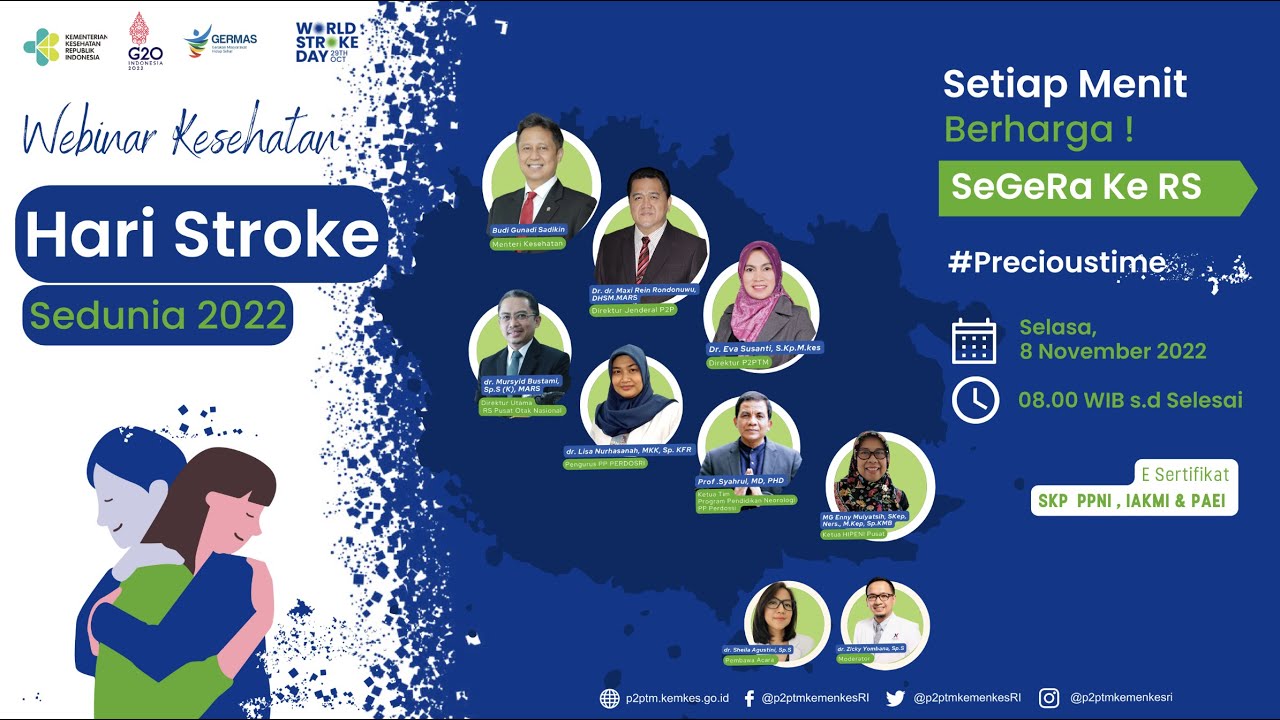 Webinar Kesehatan Hari Stroke Sedunia 2022 Setiap Menit Berharga SeGeRa ke RS - YouTube