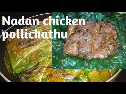 Nadan Chicken Pollichathu/ നാടൻ ചിക്കൻ പൊള്ളിച്ചത്@Our Taste By ...