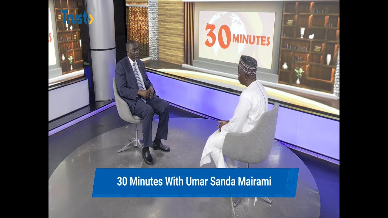 30 MINUTES WITH UMAR SANDA MAIRAMI | TRUST TV - YouTube