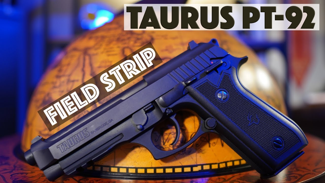 How to Field Strip a Taurus PT 92 - YouTube