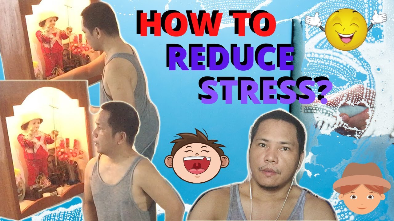 HOW TO REDUCE STRESS? | SIMPLE STEPS ON HOW TO FIGHT STRESS - YouTube