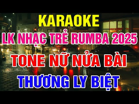 Liên Khúc Karaoke Thương Ly Biệt Nhạc Trẻ 8x9x Rumba Karaoke Lâm Organ