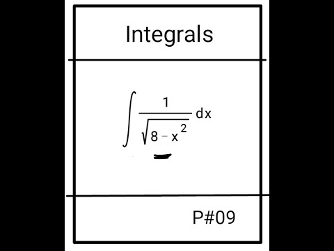 Exercise P#9 - Integral By Substitution - Integral ( 1/sqrt(a-x^2))