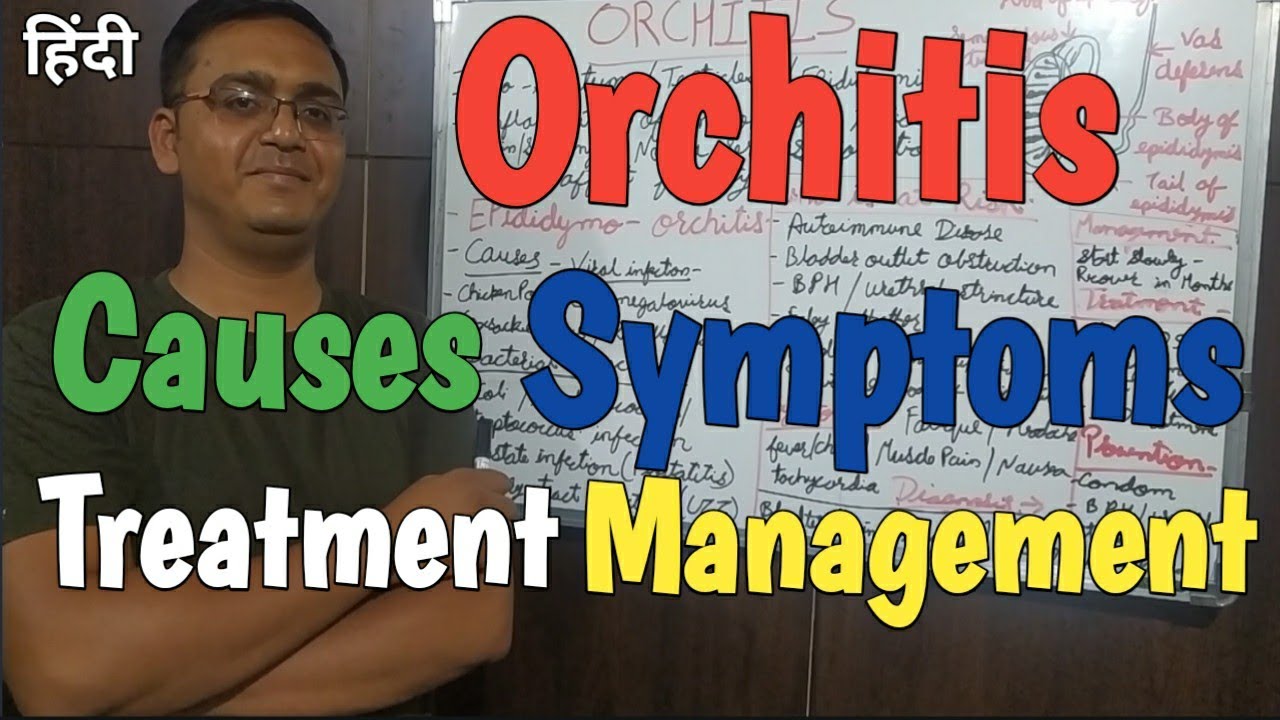 Orchitis |Causes and risk factors|Symptoms|Diagnosis|Treatment ...