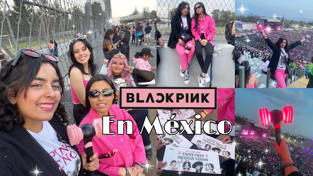 Fui Al Concierto De Blackpink En México💖🖤 Despedida De Xitligirl Youtube
