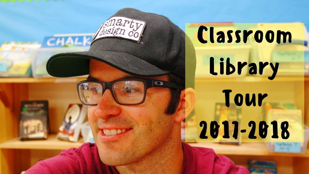 Classroom Library Tour 2017-2018 - YouTube