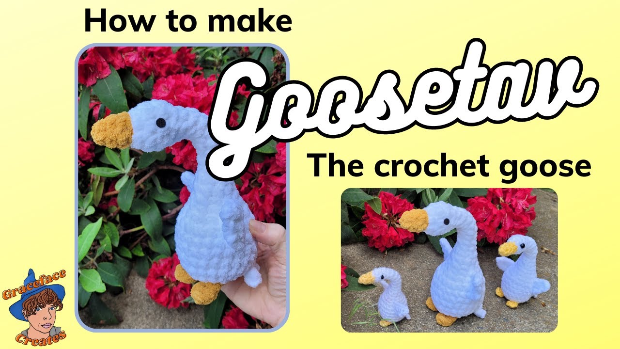 Goosetav the Tiny Goose crochet tutorial - YouTube