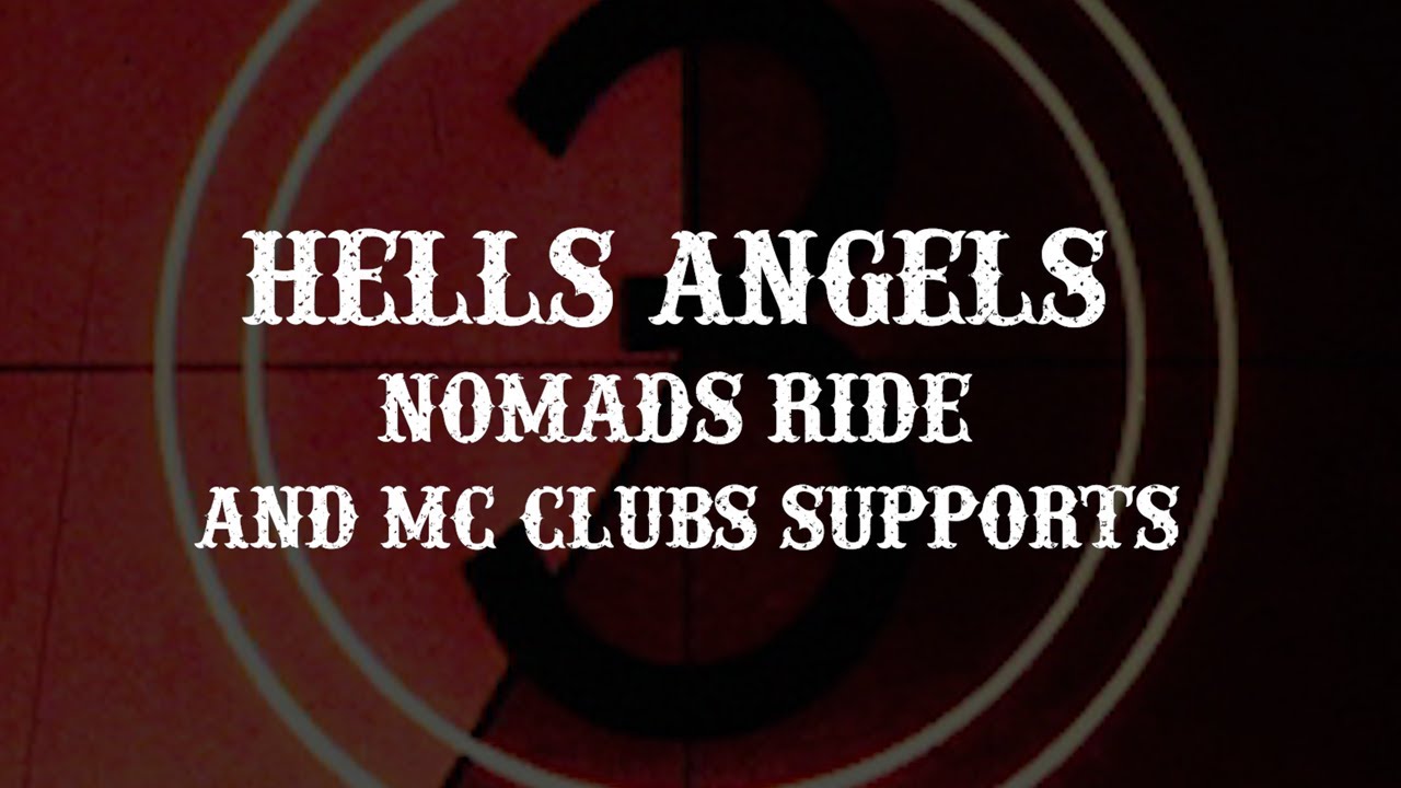 Hells Angels Nomads Ride Youtube