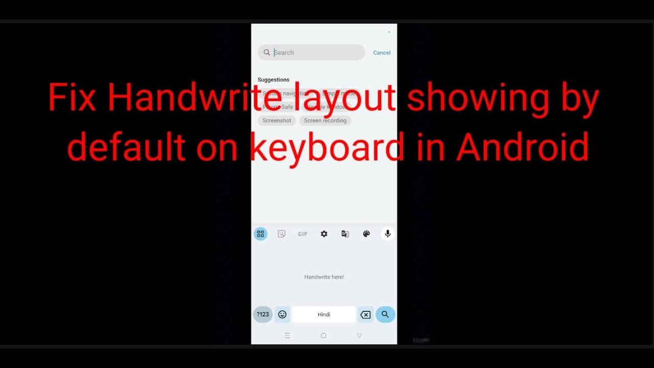 Fix Handwrite layout showing by default on keyboard in Android - YouTube