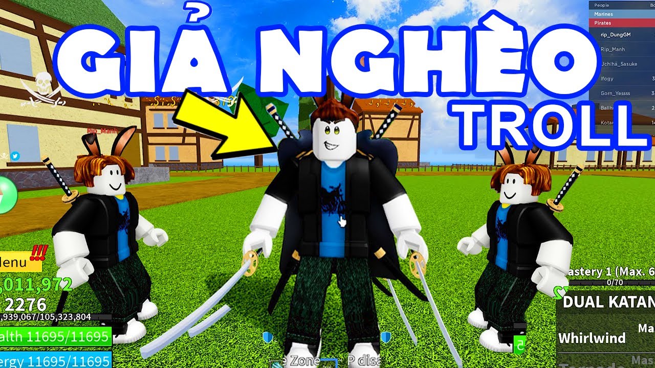 VỀ SEA1 GIẢ NGHÈO TROLL CÁC THANH NIÊN TÂN THỦ - Blox Fruits | Dung ...