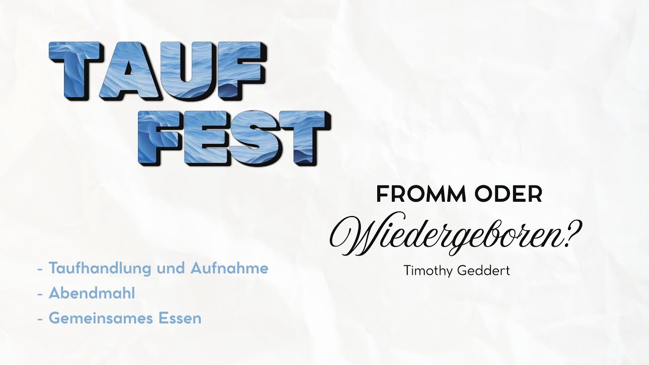 06.07.2025 Fromm oder Wiedergeboren? (Timothy Geddert ) - YouTube