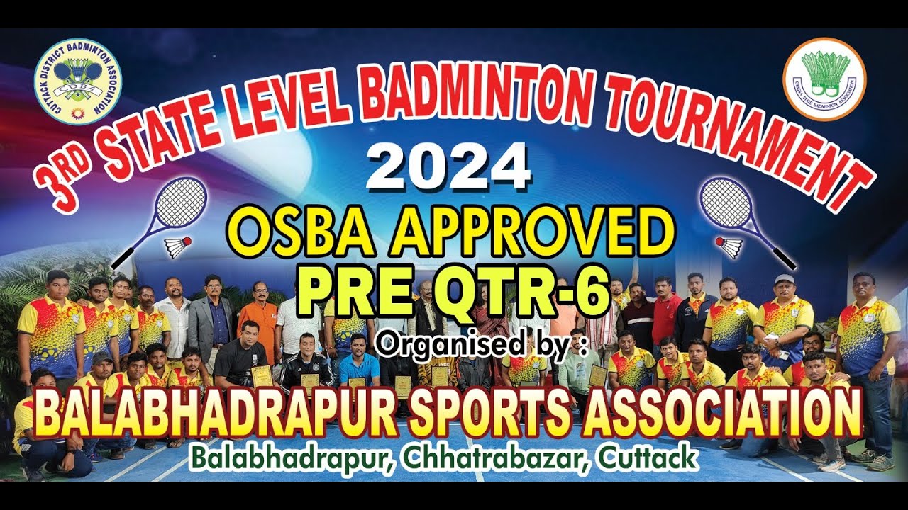 3rd State Level Badminton Tournament 2024||OSBA APPROVED||PRE QTR-6 ...