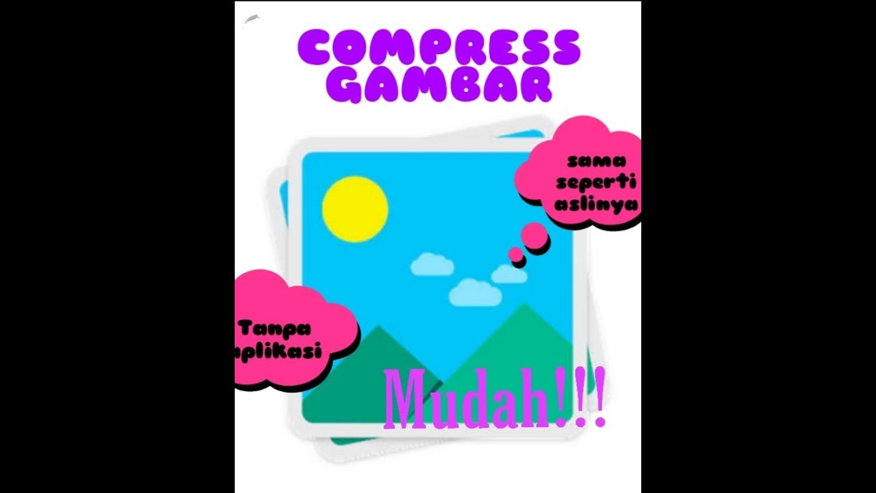 Tutorial cara compress gambar - YouTube