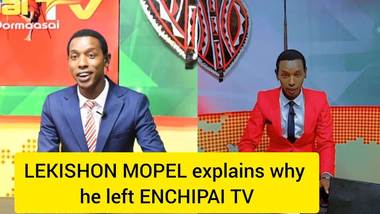 MEET LEKISHON MOPEL FORMA PRESENTER OF ENCHIPAI TV - YouTube