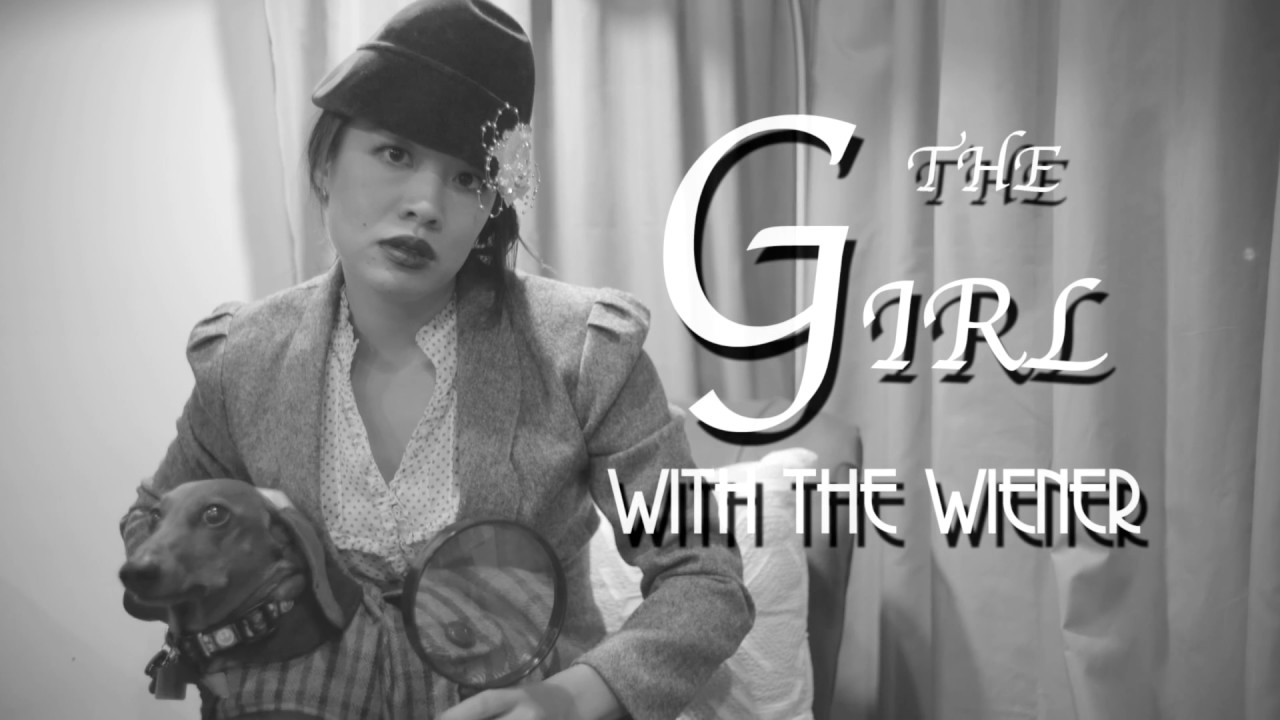THE GIRL WITH THE WIENER with Special Guest, Captain Weenie - YouTube