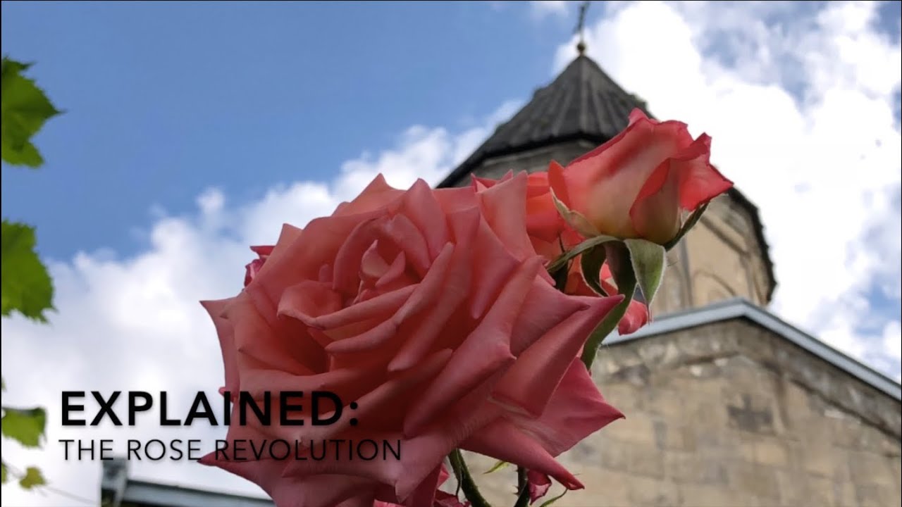 Explained: The Rose Revolution - YouTube