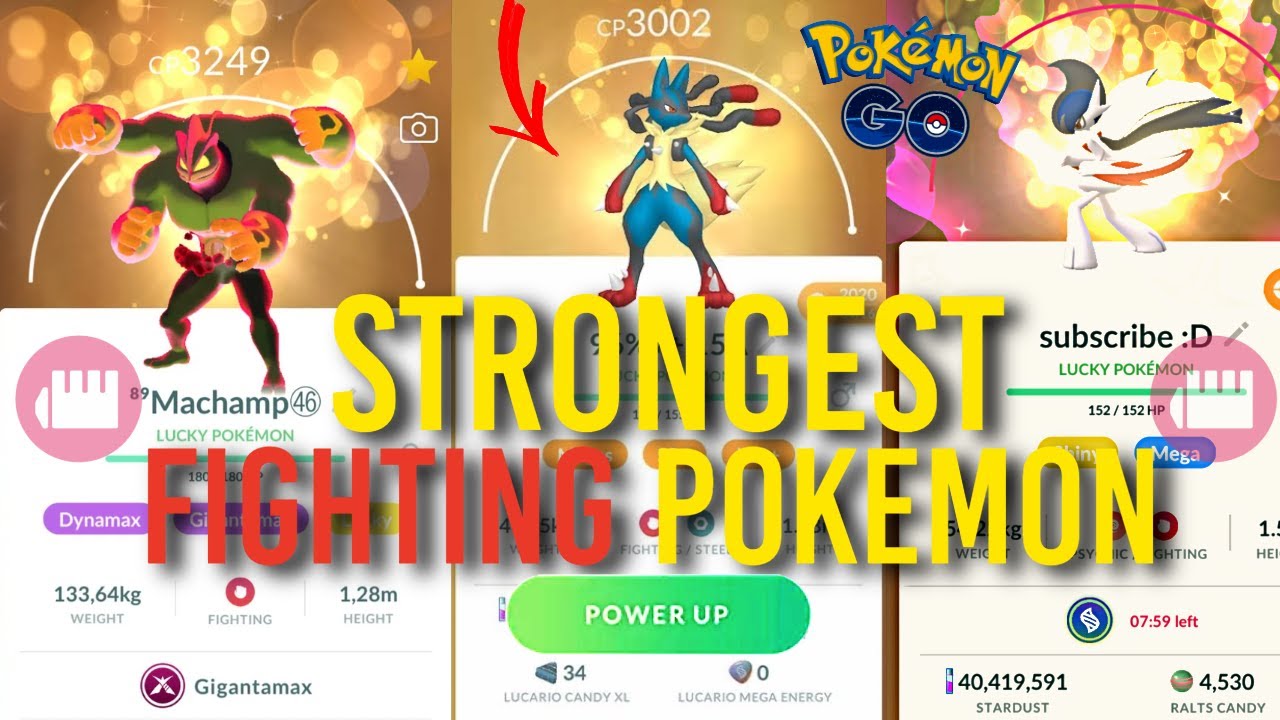 Top 10 Strongest Fighting-Type Pokémon to Power Up in Pokémon GO - YouTube