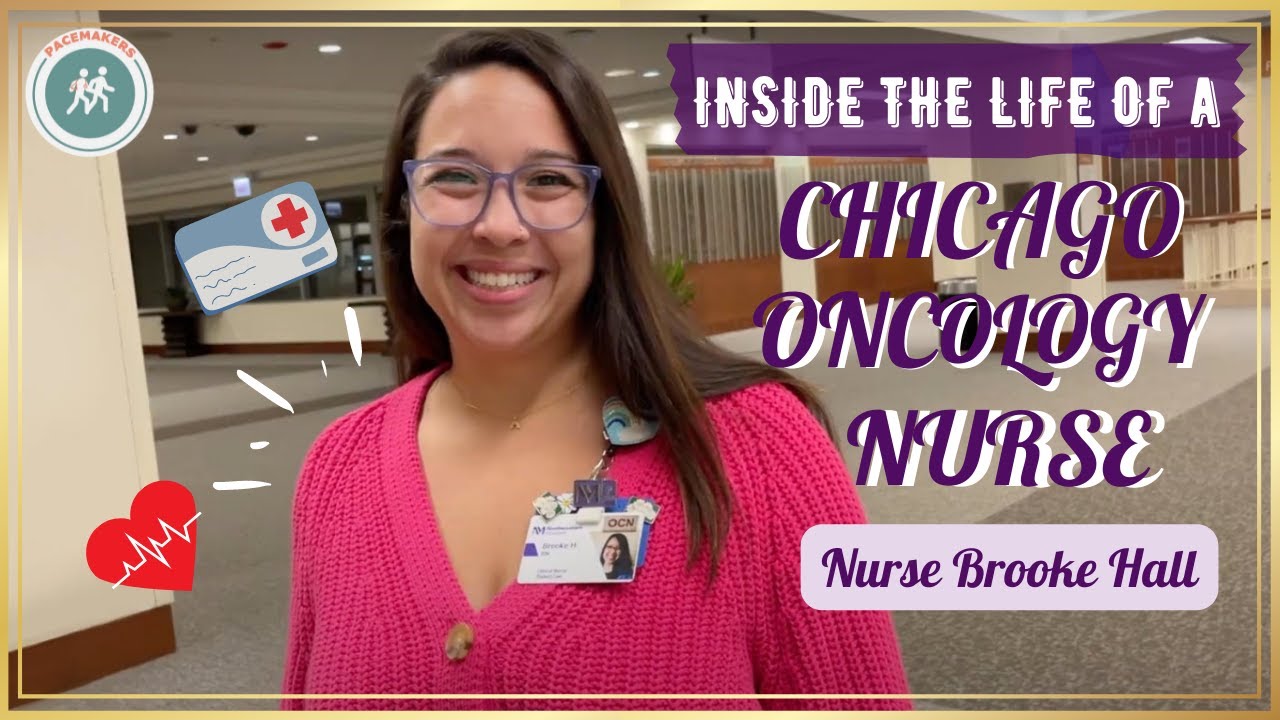 Meet Nurse Brooke Hall at Chicago's Northwestern | PACEMAKERS - YouTube