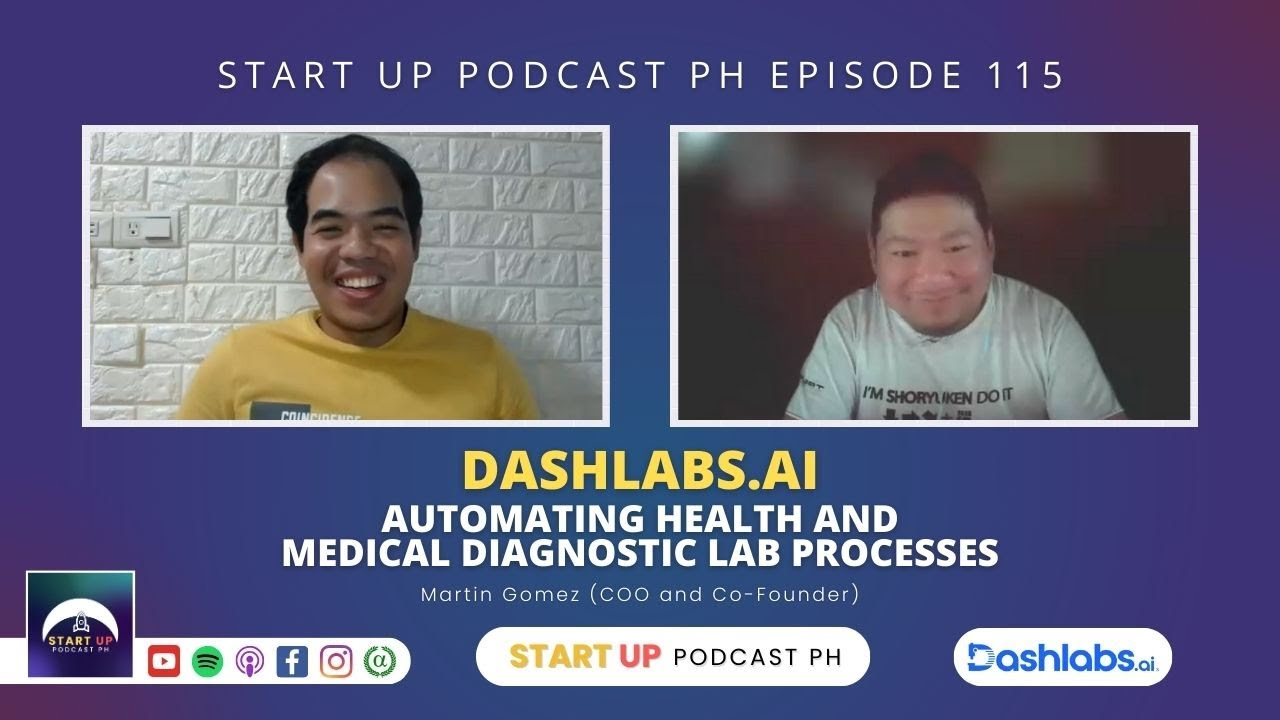 Start Up #115: Dashlabs.ai - Automating Health and Medical Diagnostic ...