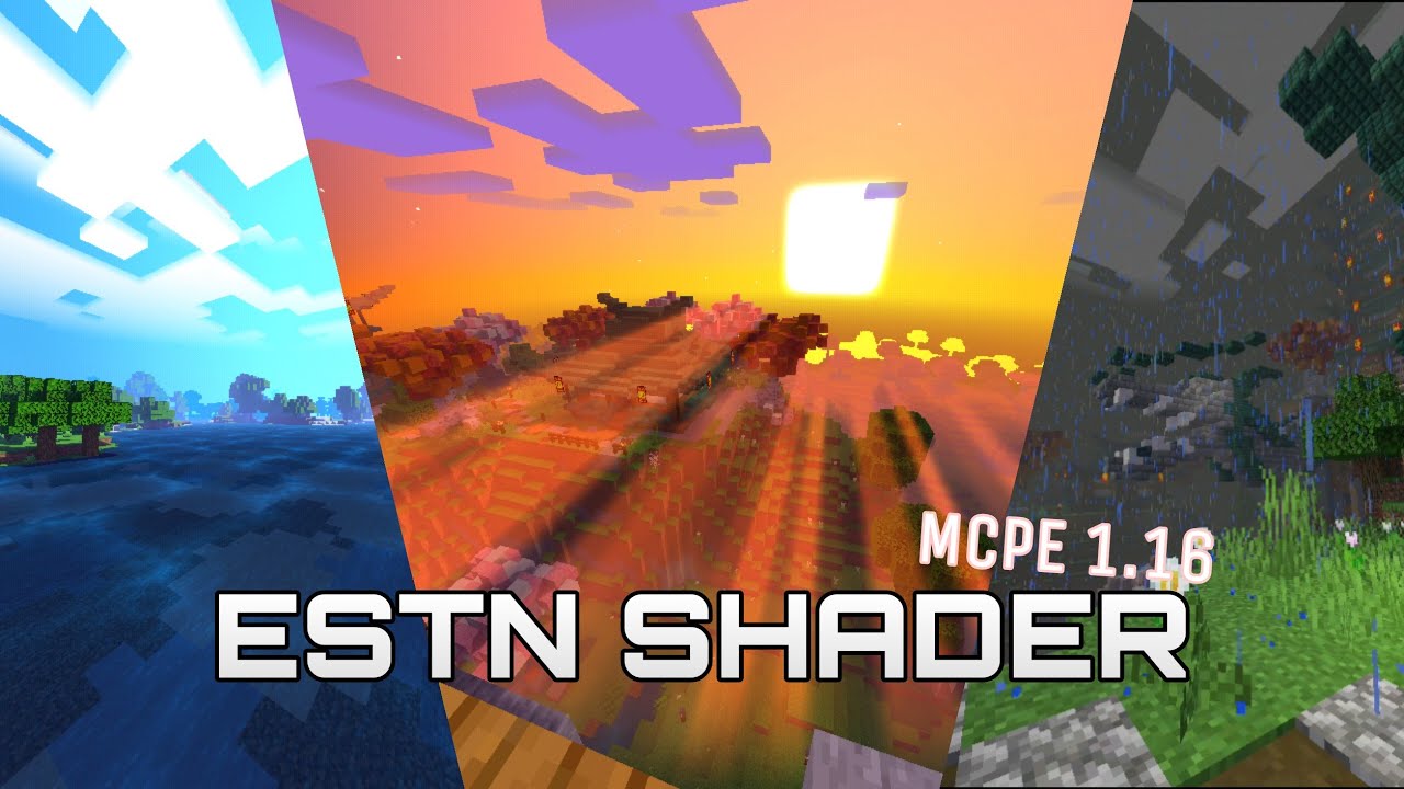 ESTN Shader MCPE 1.16 (Link de descarga) - YouTube