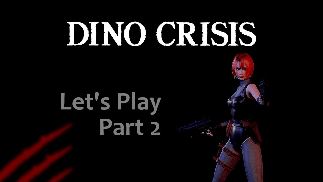 DINO CRISIS - Let's Play - Part 2 - YouTube