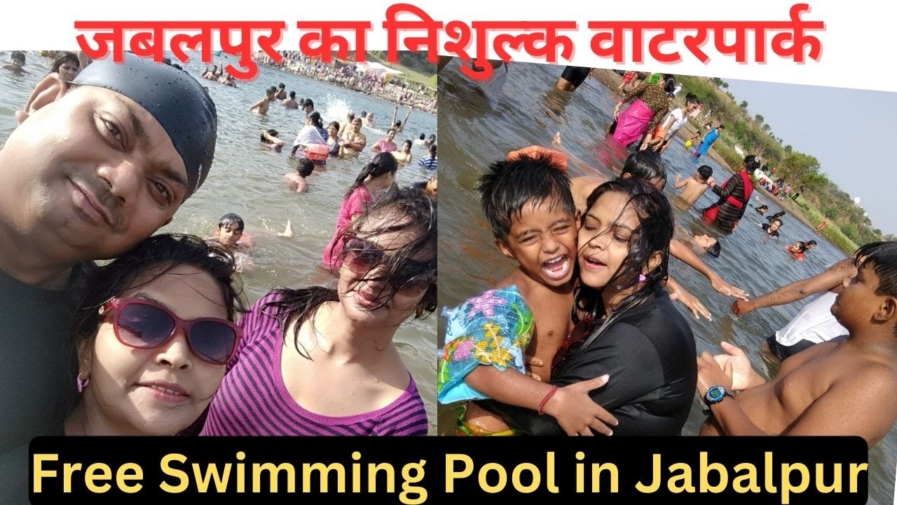 Jilhari ghat जबलपुर का निशुल्क वाटरपार्क Free Swimming Pool in Jabalpur ...