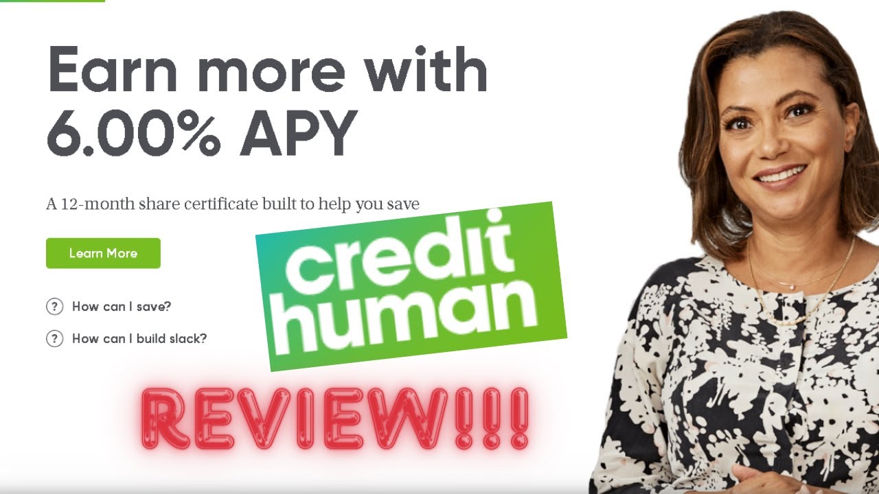 Credit Human Review! | Credit Human: Checking, Savings and Loans | Must ...