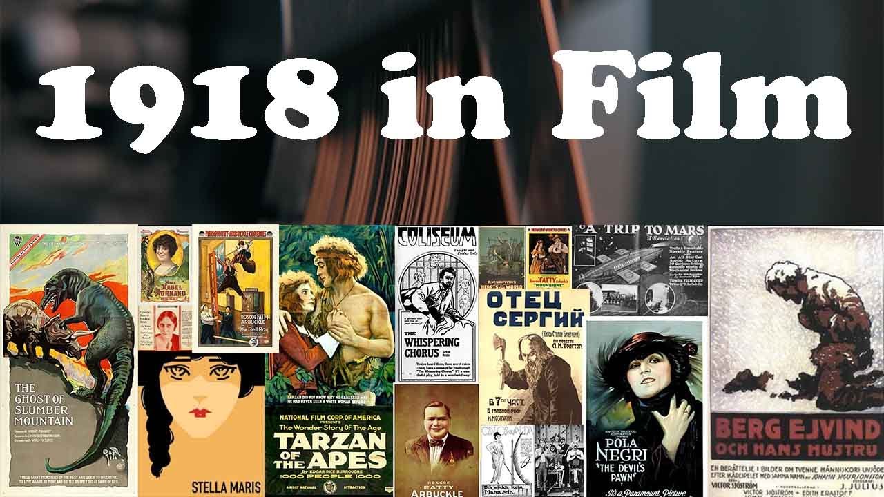 1918 in Film | A Journey Through Cinema | Episode 5 - YouTube